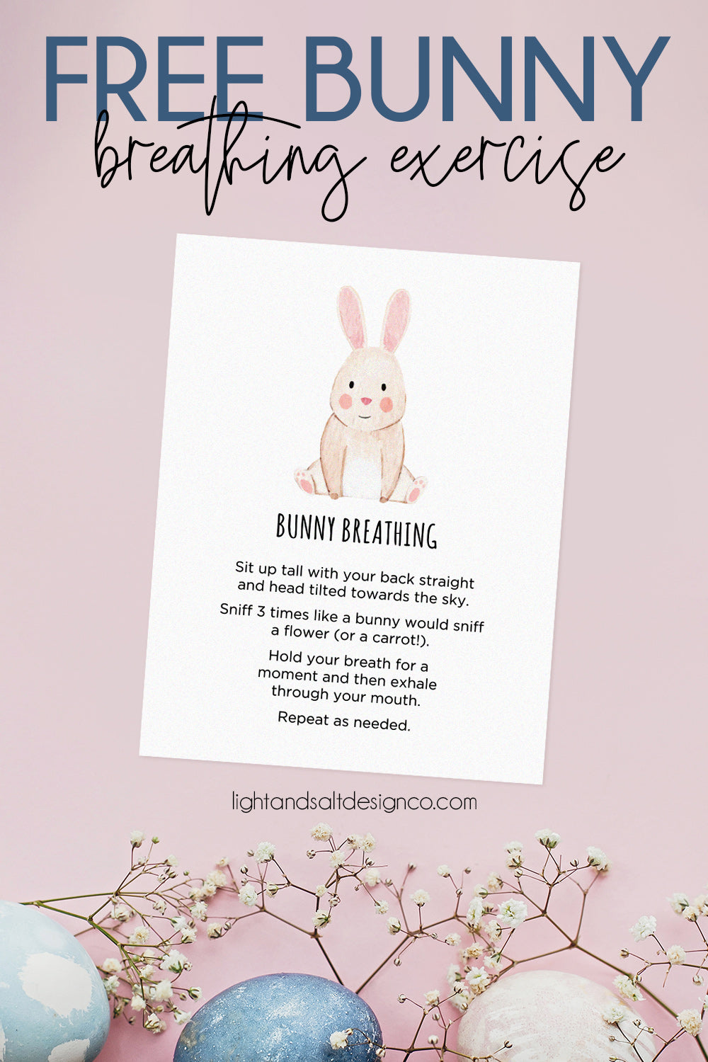 APRIL FREEBIE - Bunny Breathing Mindfulness Exercise – LightandSaltDesign