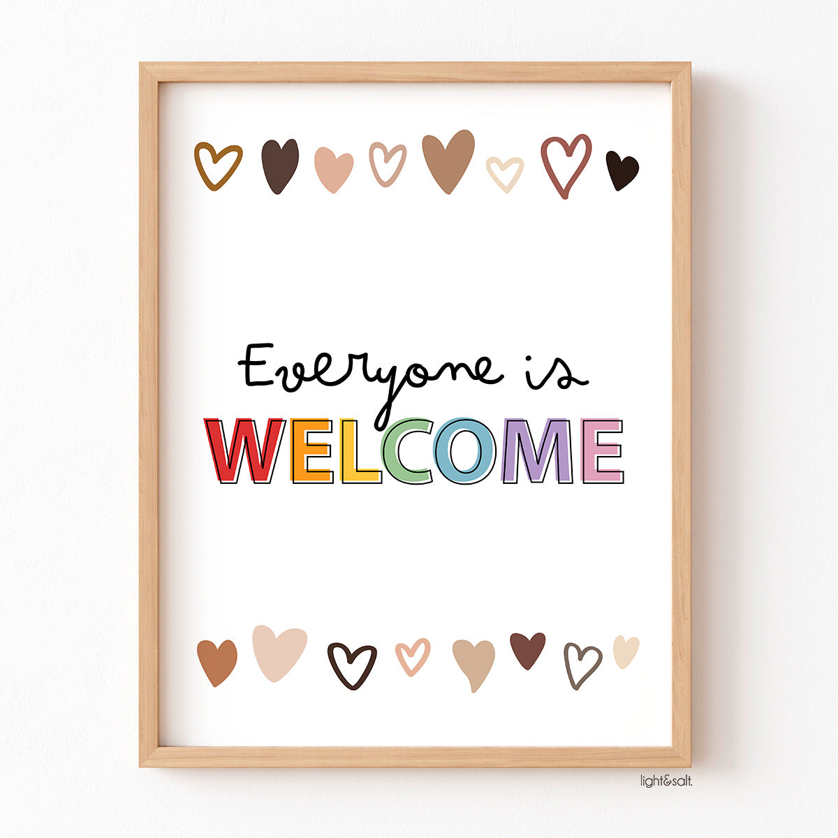 Everyone is welcome poster – LightandSaltDesign