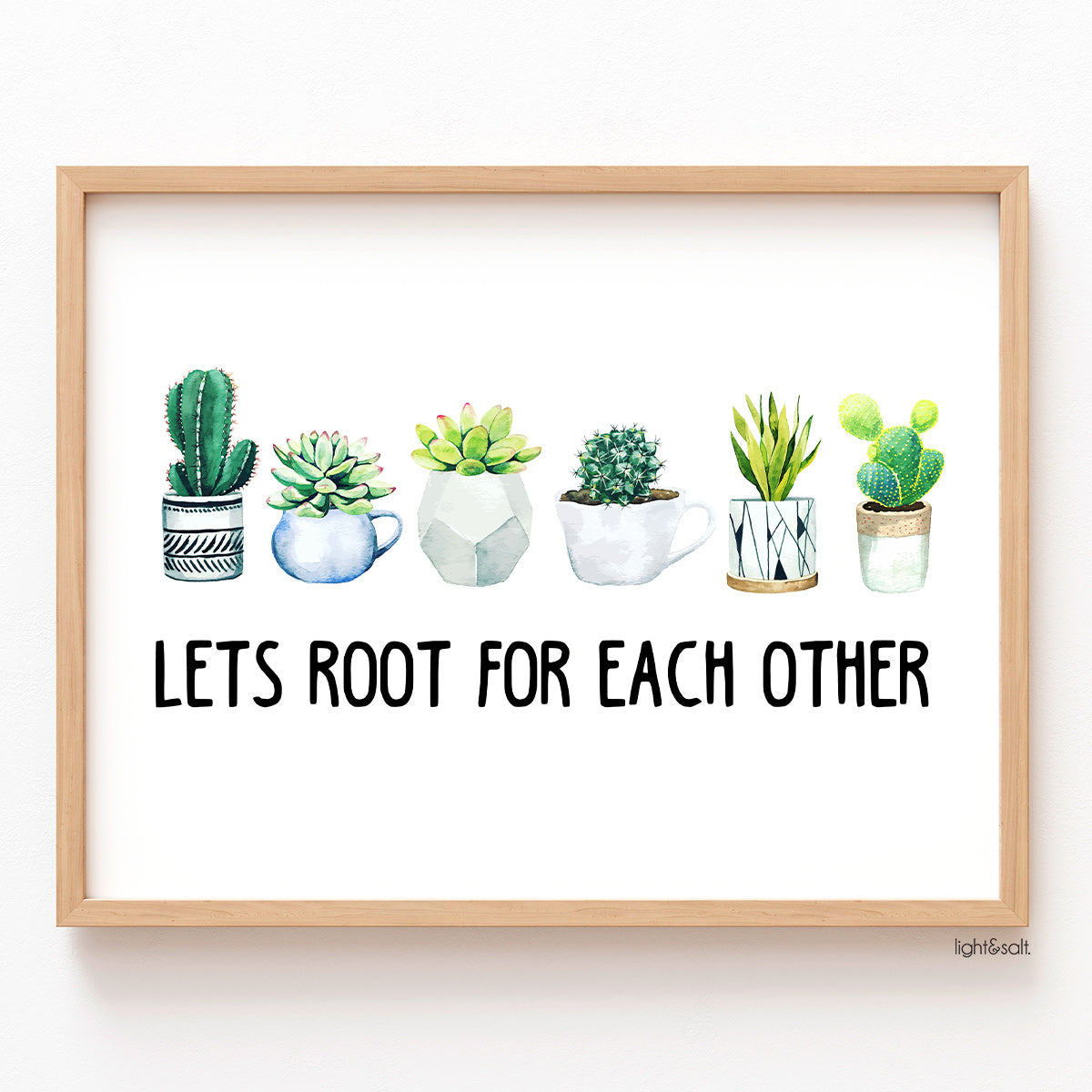 Lets root for each other poster – LightandSaltDesign