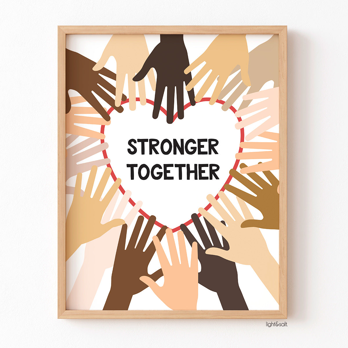 Stronger together poster – LightandSaltDesign