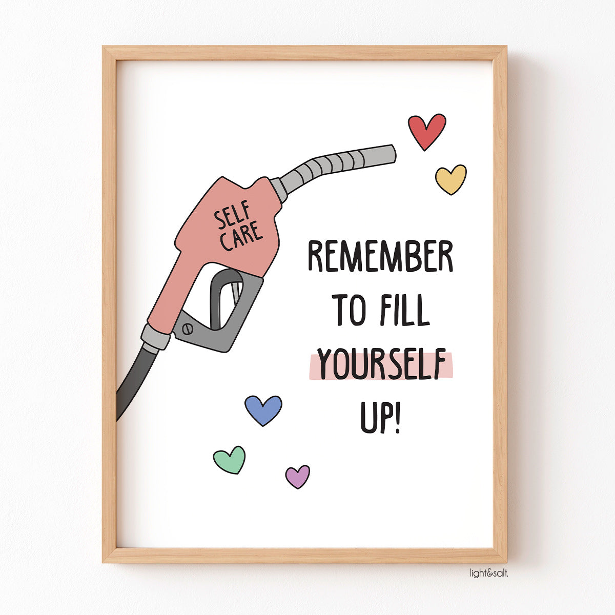 Fill yourself up, Positive affirmation poster – LightandSaltDesign